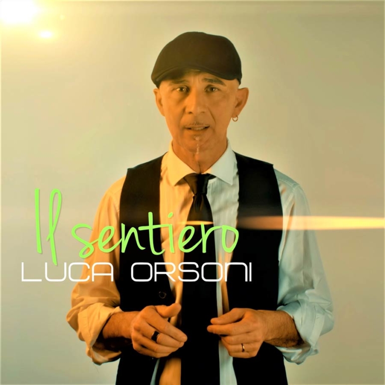 LUCA ORSONI & MORENA BAND - IL SENTIERO - Novalis Music