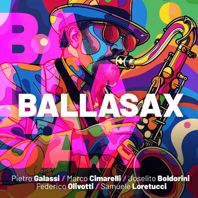 PIETRO GALASSI & ALTRE ORCHESTRE - BALLASAX - Novalis Music