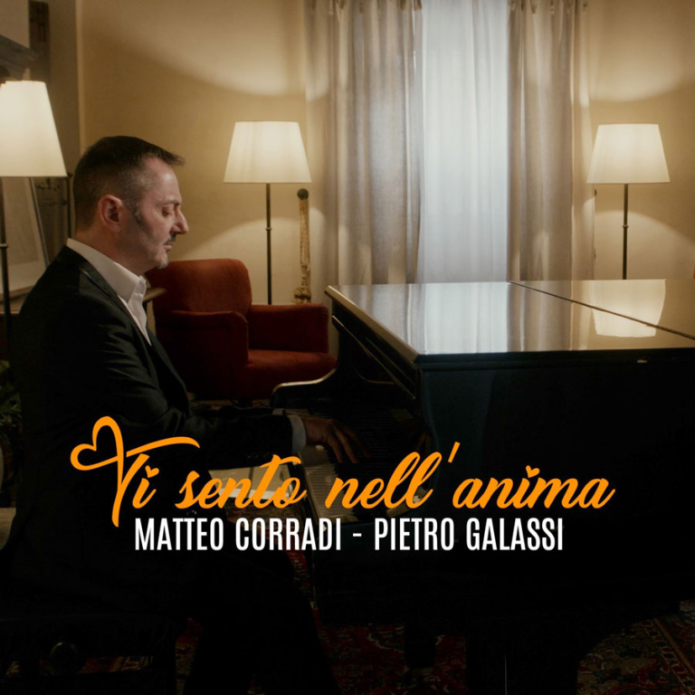 MATTEO CORRADI - PIETRO GALASSI - TI SENTO NELL'ANIMA - Novalis Music